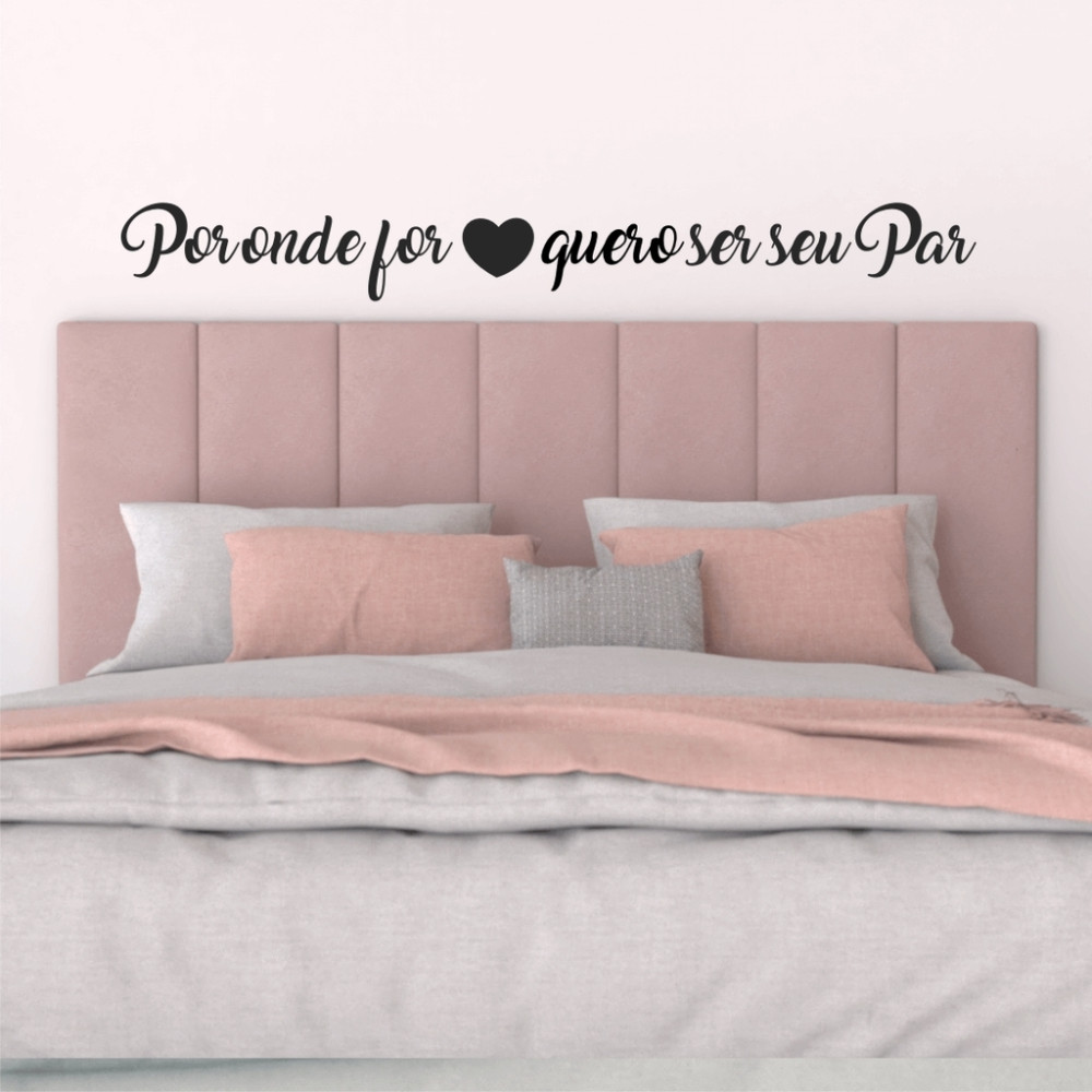Adesivo Decorativo Frase "Por onde for, quero ser seu Par"
